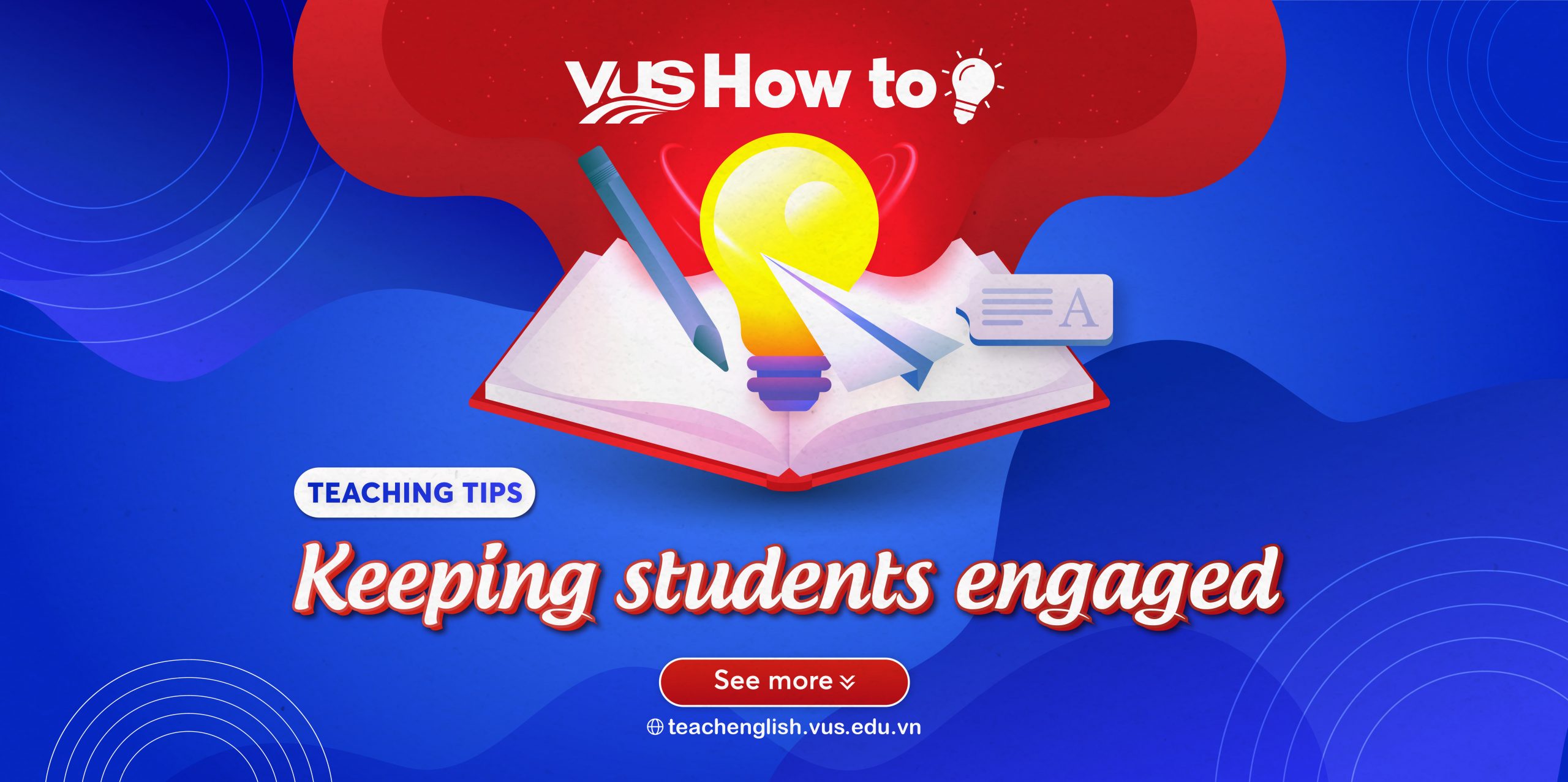 Teaching Tips: Keeping ESL Students Engaged