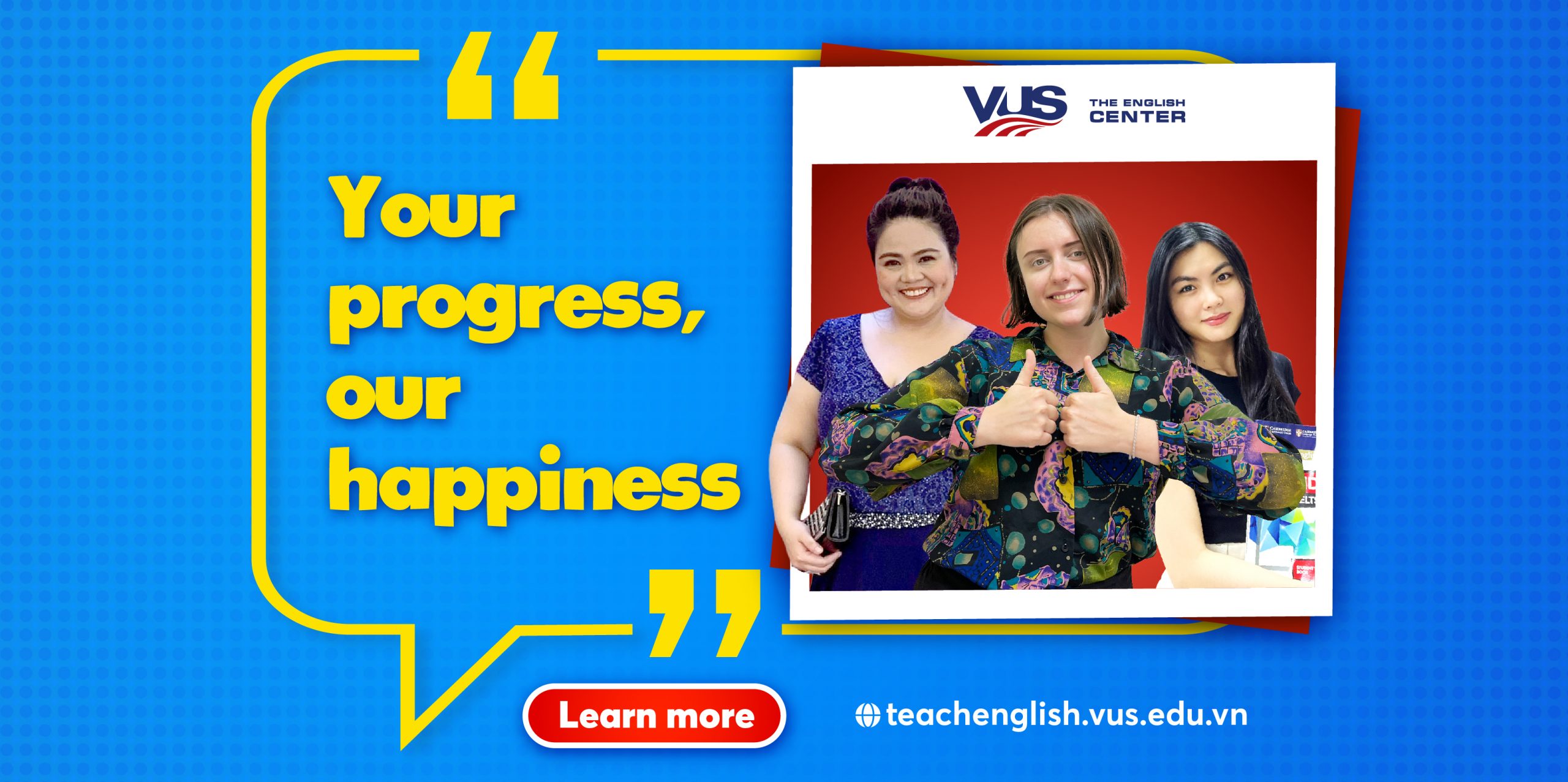 Your Progress, Our Happiness: Inspiring VUS Teacher Stories