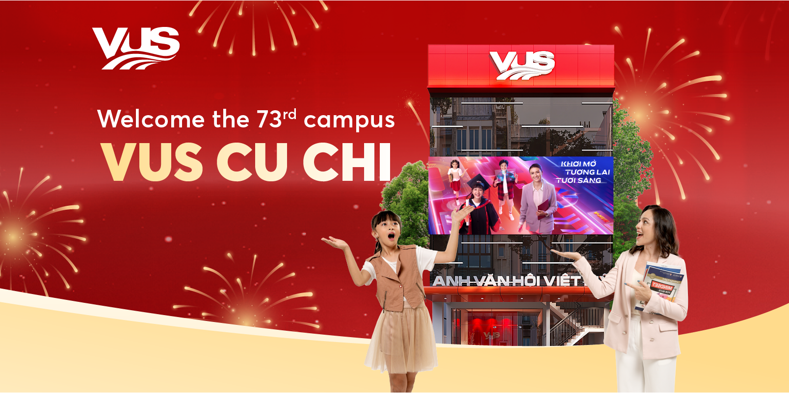 WELCOMING VUS CU CHI OUR 73RD NEAS-ENDORSEDENGLISH CENTER CAMPUS - VUS