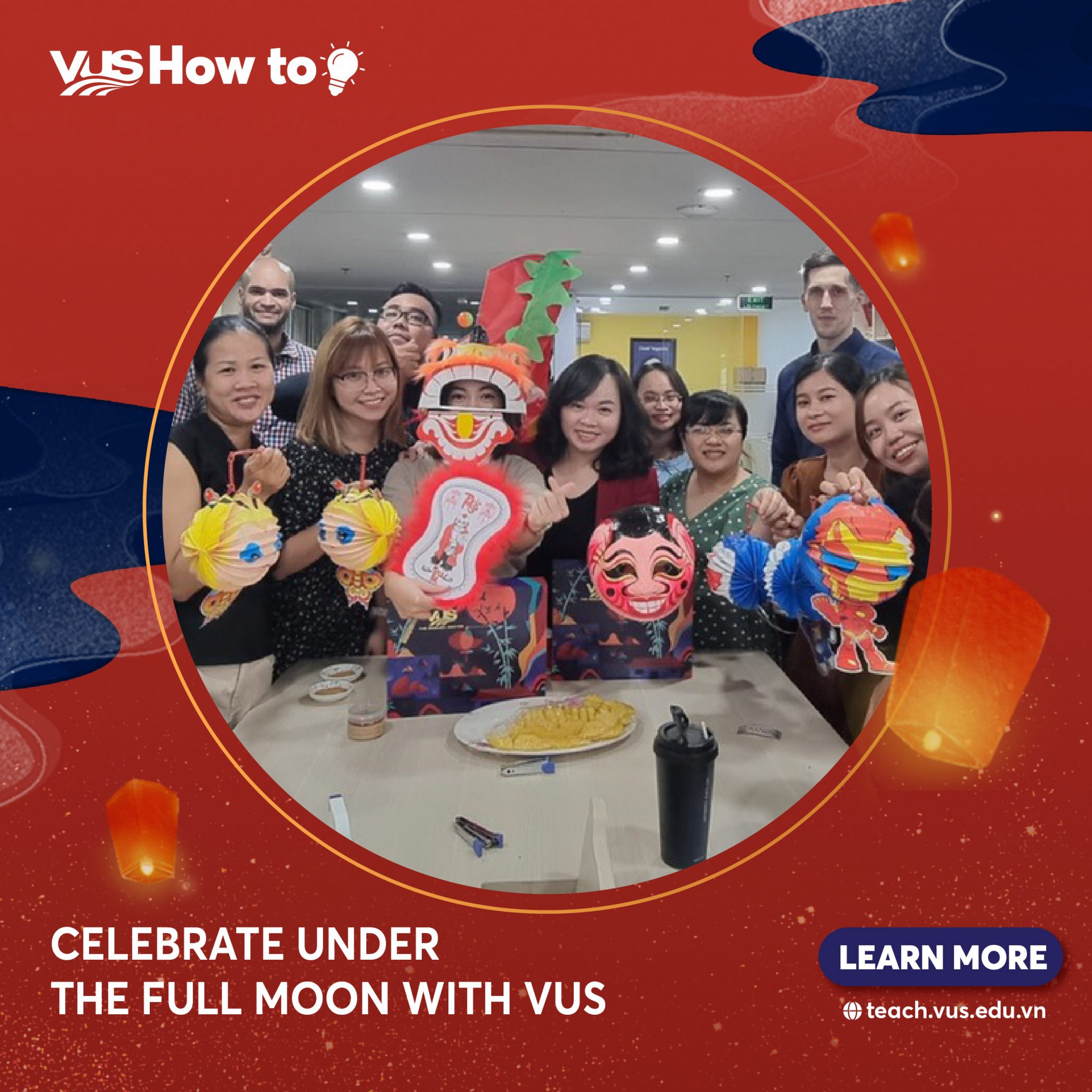 Mid-Autumn Festival in Vietnam: Celebrate Tết Trung Thu at VUS