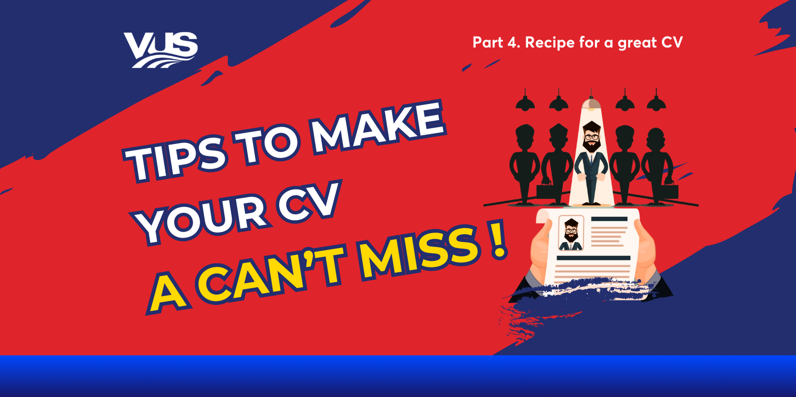 CV Writing Tips: Dos and Don’ts for a Standout Profile