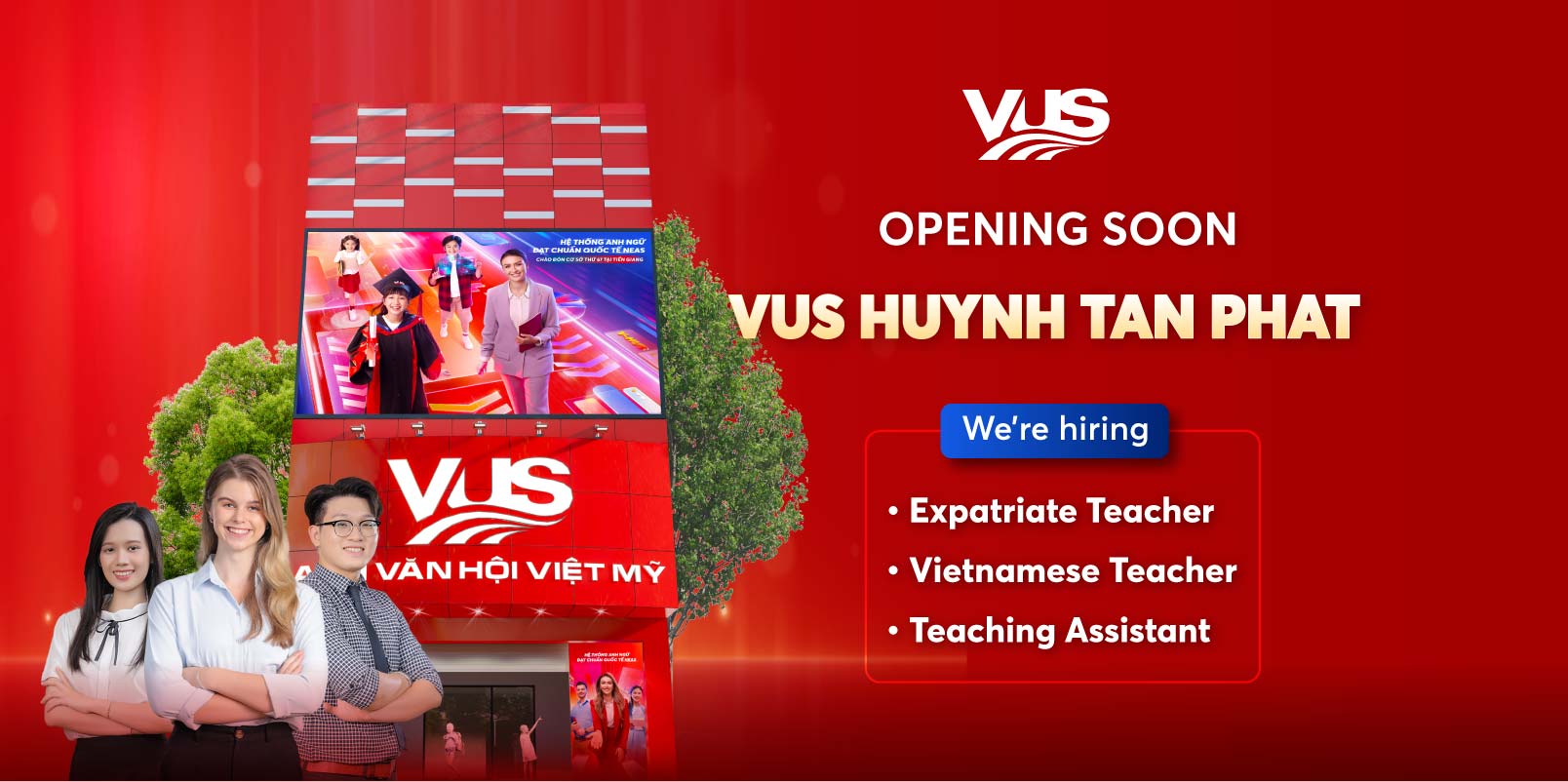 VUS IS COMING TO DISTRICT 7!LET’S WELCOME VUS HUYNH TAN PHAT! - VUS